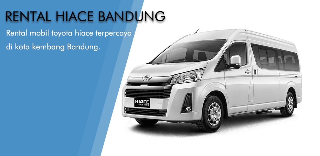 Rental Hiace Bandung